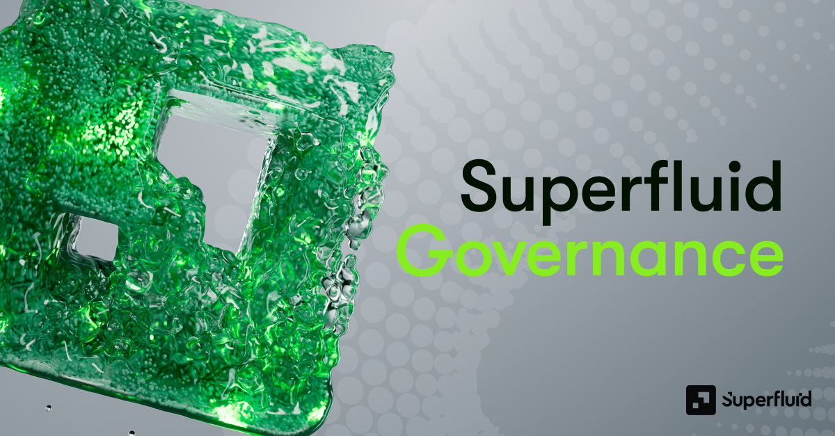 Superfluid | Governance